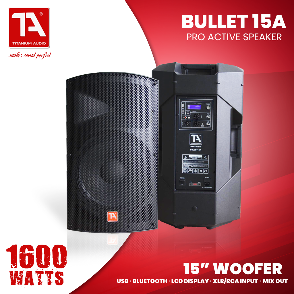 Titanium Audio Bullet 15A Pro Active Speaker / 15" woofer / 1600Watts ...